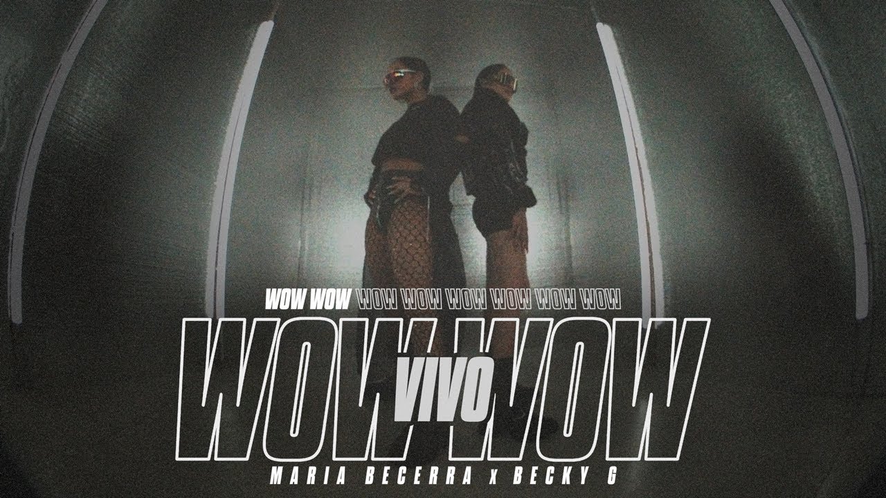 🔴LIVE🔴 Maria Becerra, Becky G - WOW WOW (En Vivo / Pre-Estreno) - YouTube