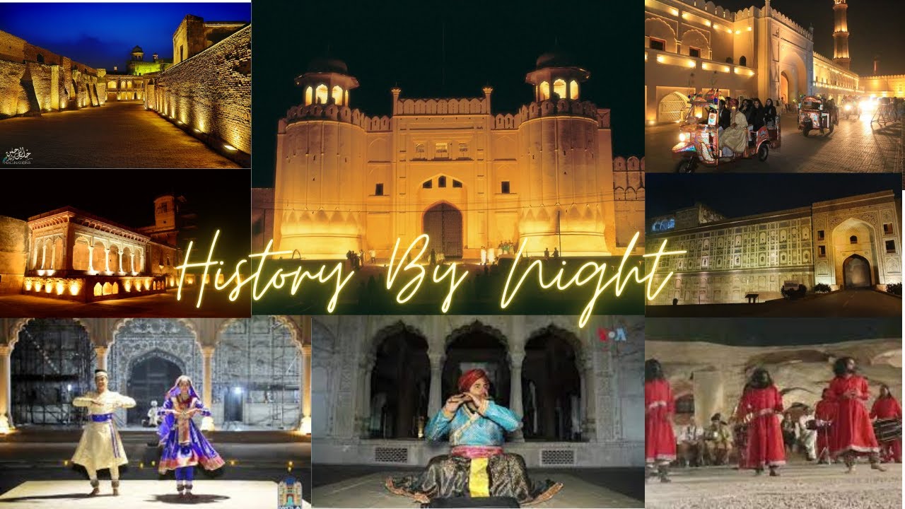History by Night Tour at Lahore Fort | History | Katahak Dance | Dhamal ...