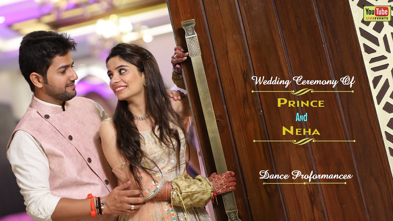 Neha & Prince || Dance Performance - YouTube