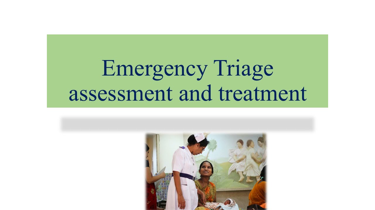 Emergency triage assessment and treatment - YouTube