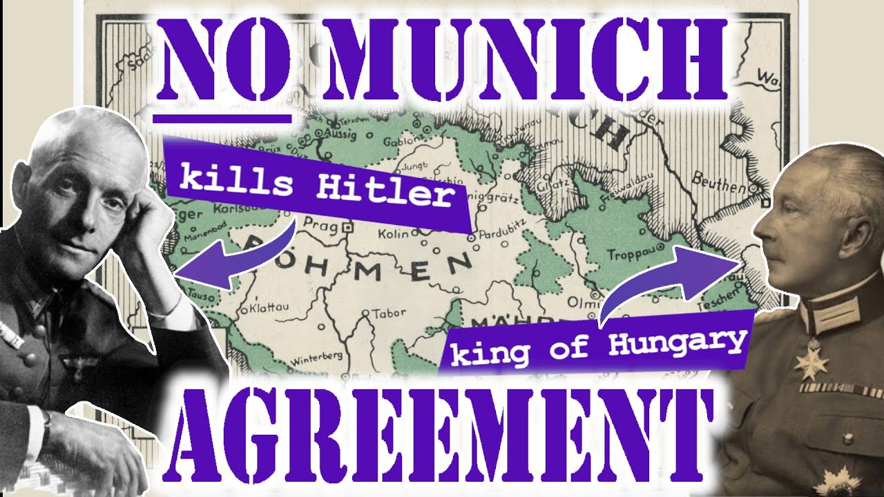 What if the Munich agreement didn't happen? - Alternate History - YouTube