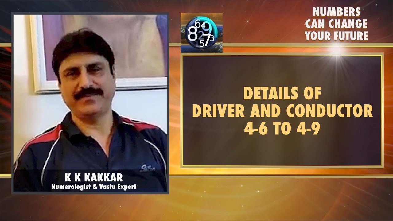 Details Of Driver And Conductor 4-6 To 4-9 I Numerology Numbers I ...