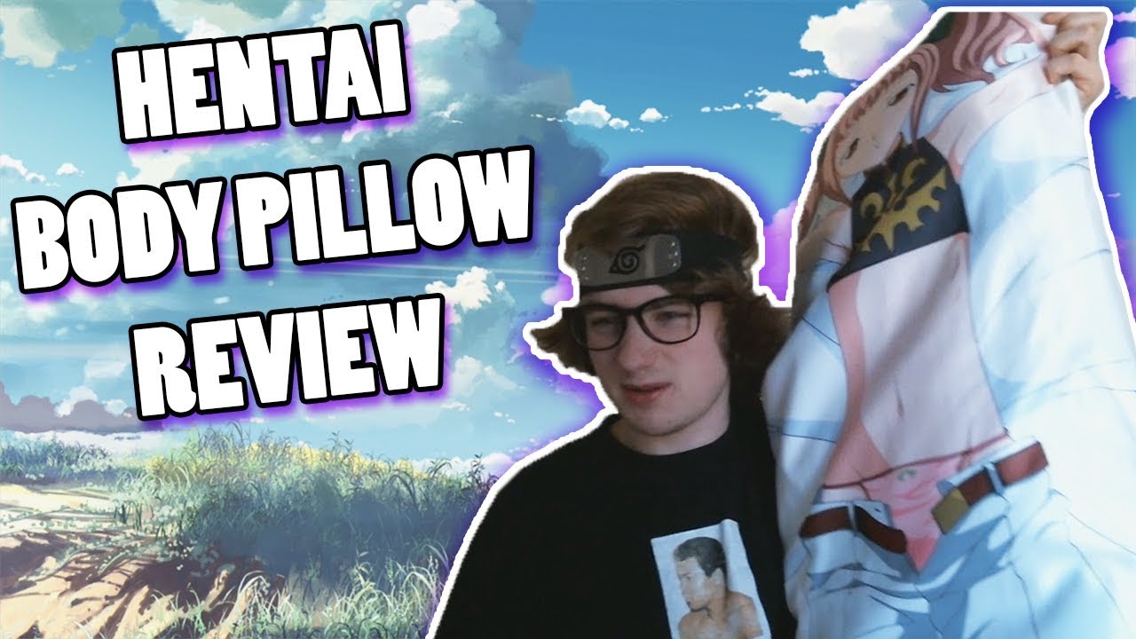 Weeb Reviews Anime Body Pillow Youtube
