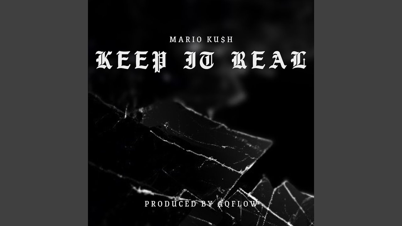Keep It Real - YouTube