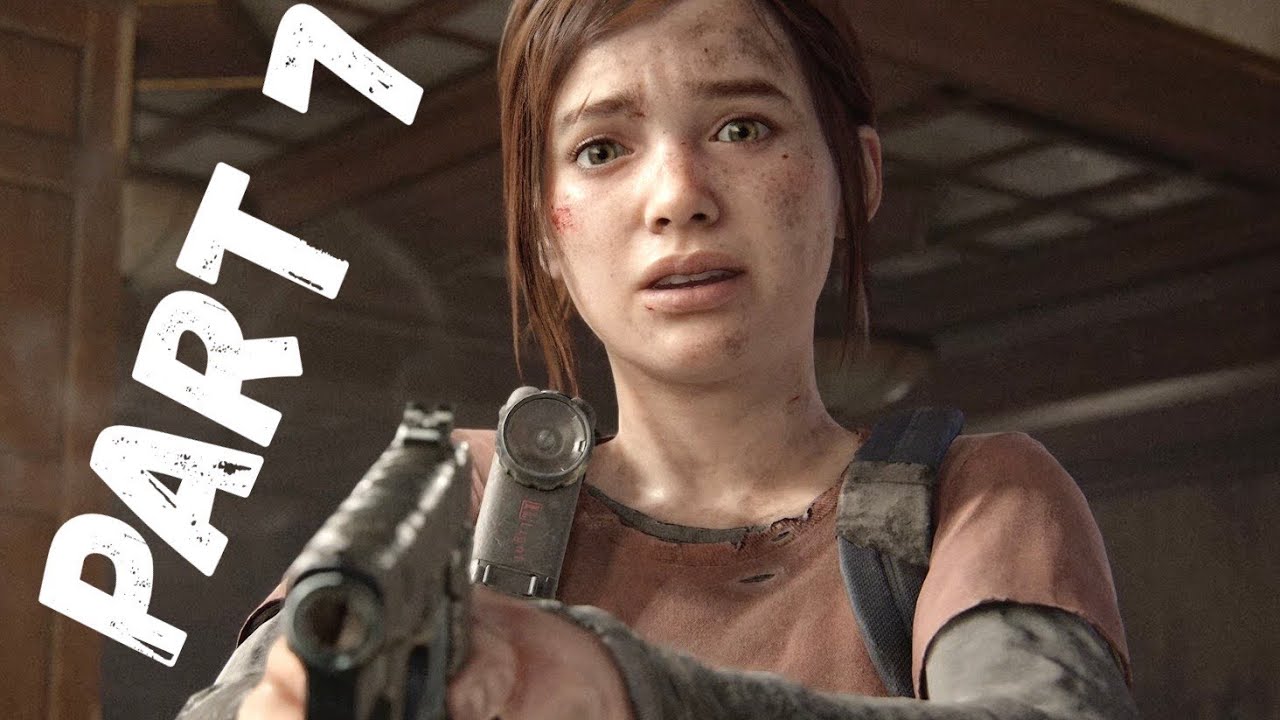 THE LAST OF US PART 1 PS5 Gameplay Walkthrough Part 7: MAKE EVERY SHOT COUNT (FULL GAME) - YouTube