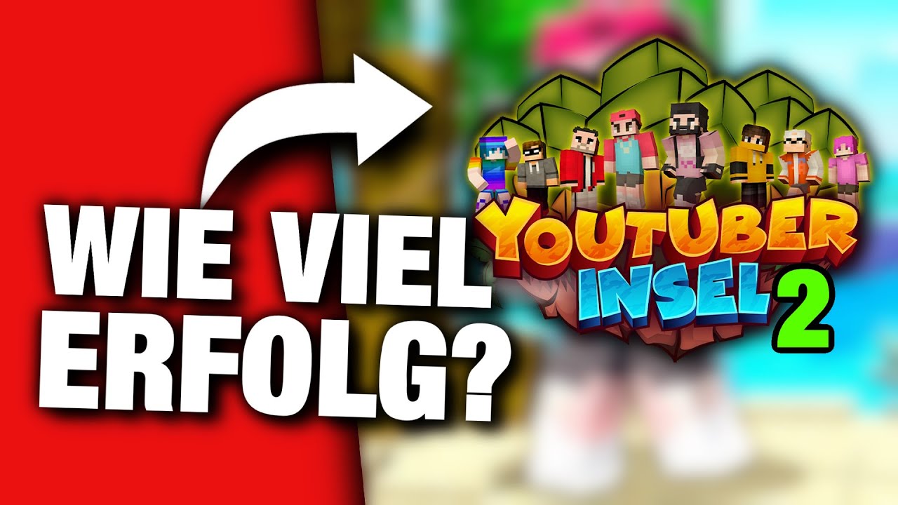 Wie erfolgreich ist die neue YouTuber Insel? - YouTube