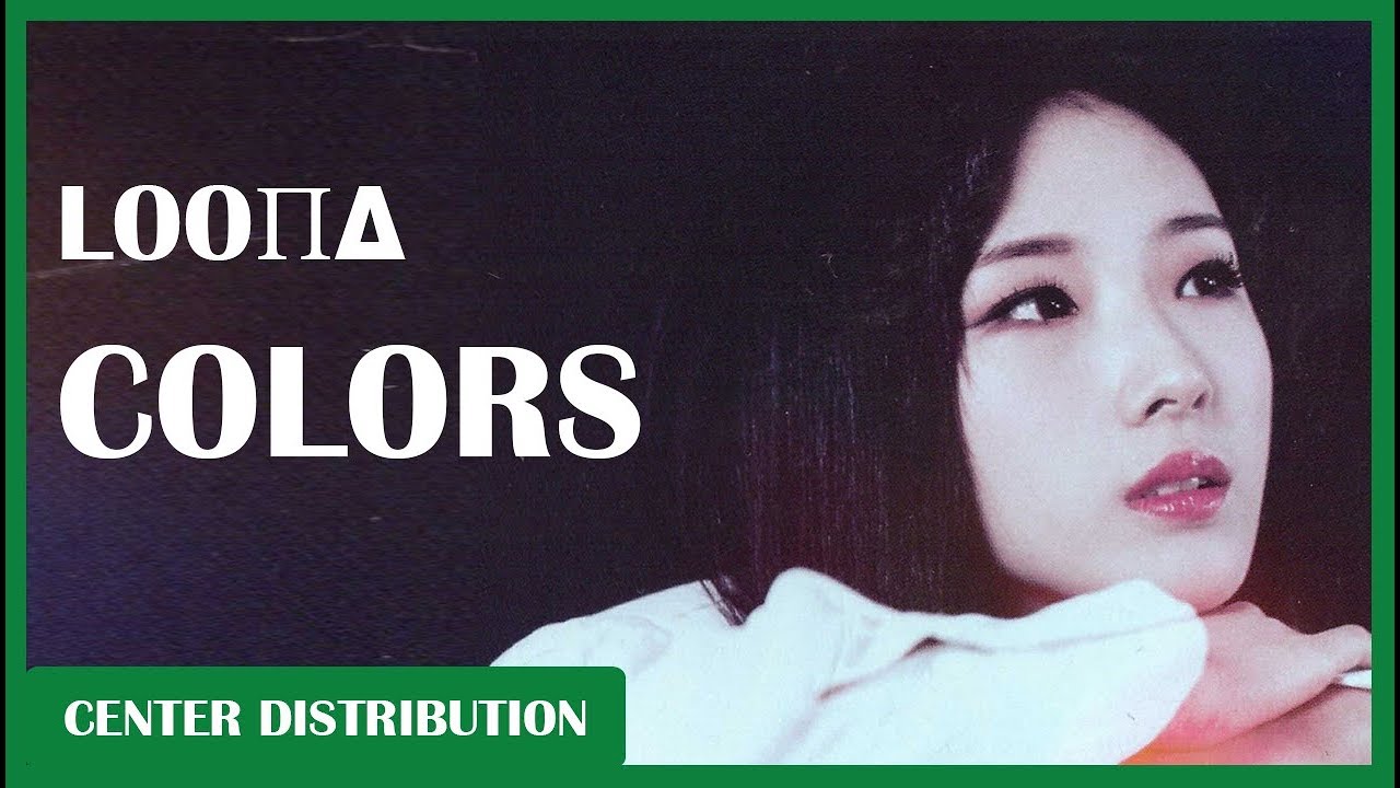 LOONA - Colors: Center Distribution (Color Coded) - YouTube
