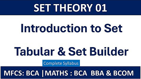 SET | SETS THEORY | BCA Sem 1 Maths | BBA Business Maths | BCOM Business Maths | BCOM HONS Maths ...