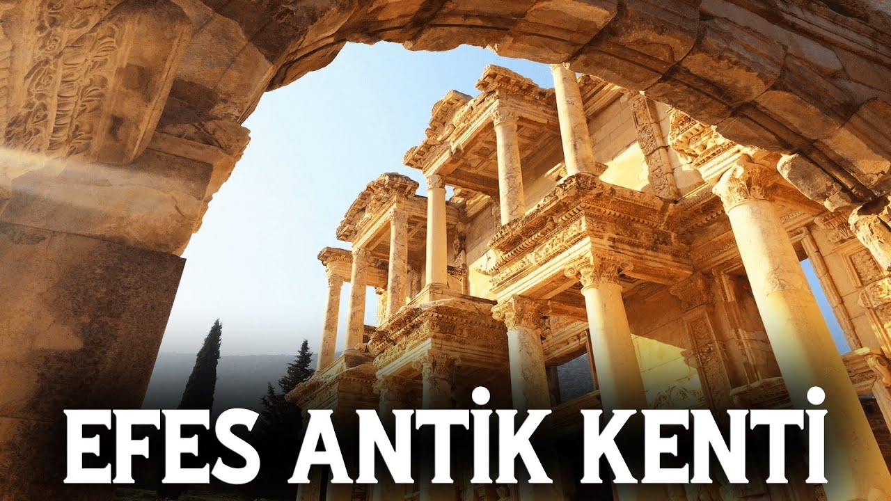 Efes Antik Kenti - YouTube
