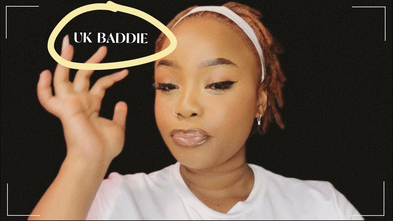 UK BADDIE LOOK | BEGINNER FRIENDLY | STEP-BY-STEP MAKEUP ROUTINE | Stay ...