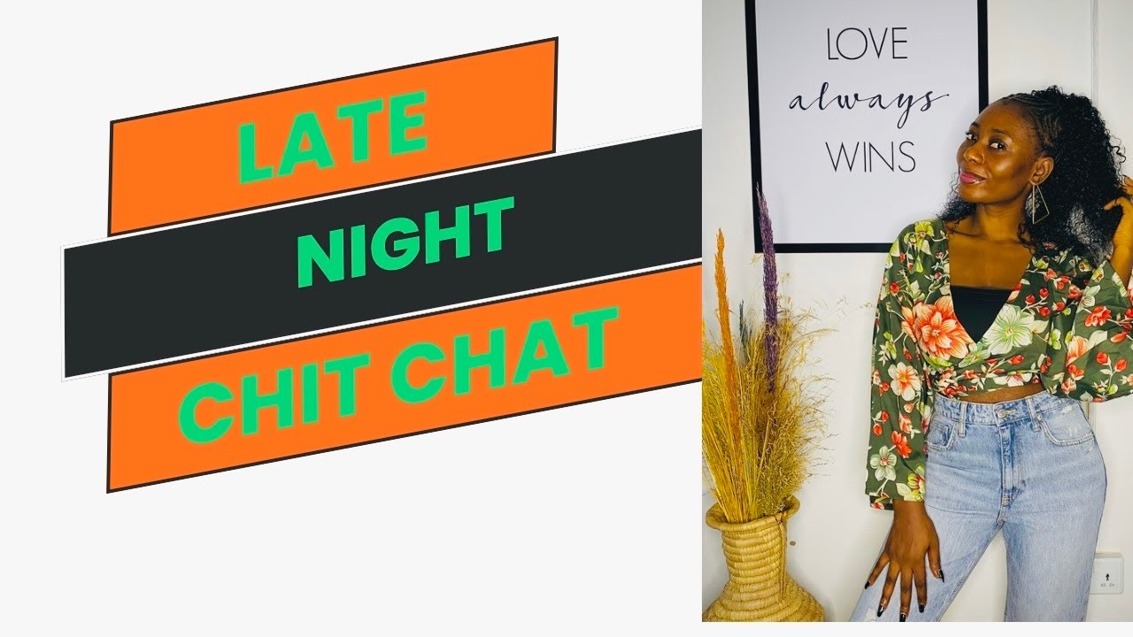 Late Night Chit Chat with my darlings ️ - YouTube