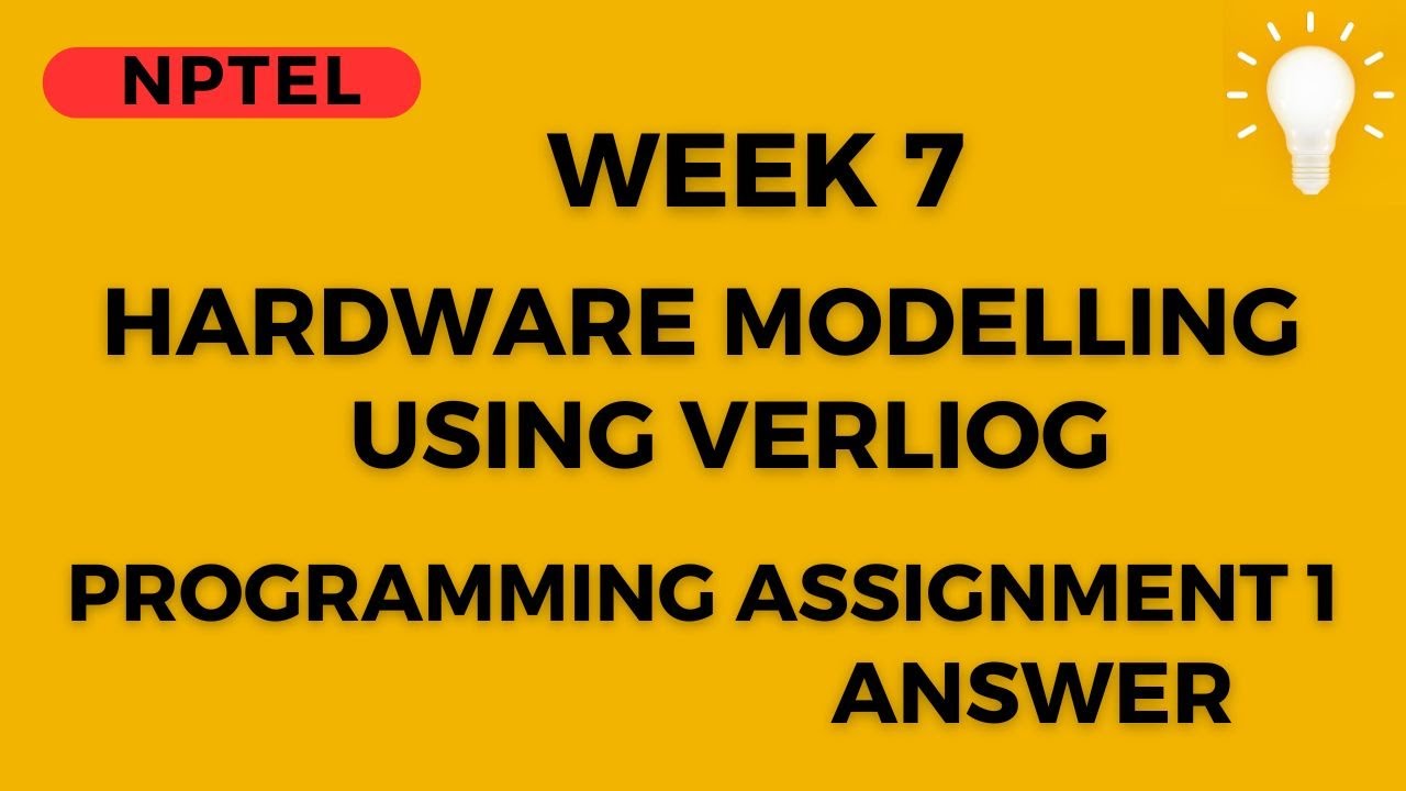 Week 7 Programming Assignment 1 Hardware Modelling Using Verilog 6502