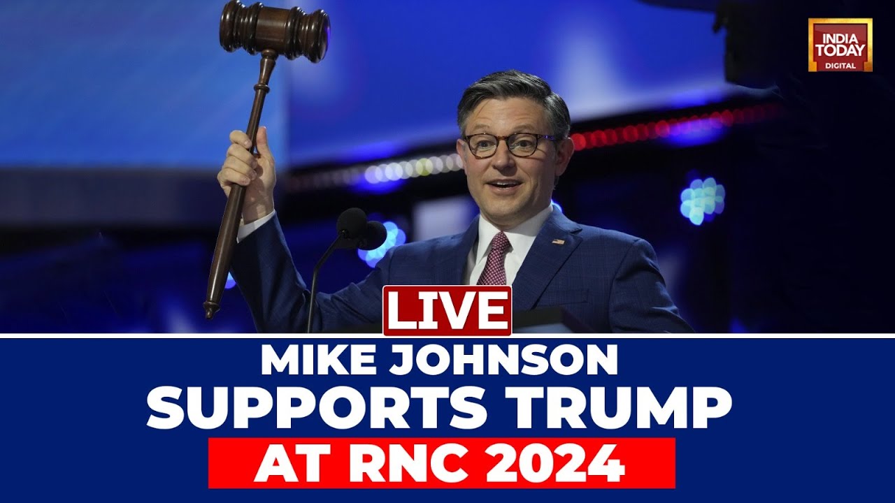 RNC Day 2 LIVE: House Speaker Mike Johnson Promises Swift Investigation ...