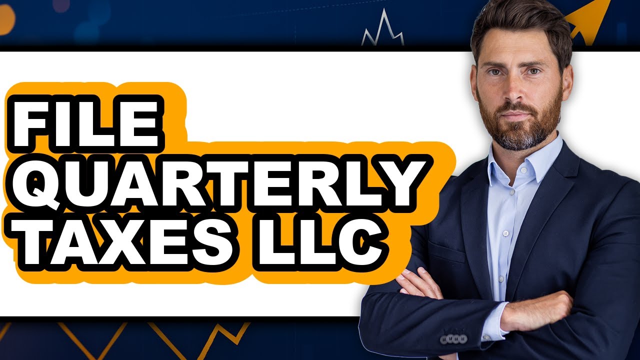 How to File Quarterly Taxes LLC (Full Guide) - YouTube