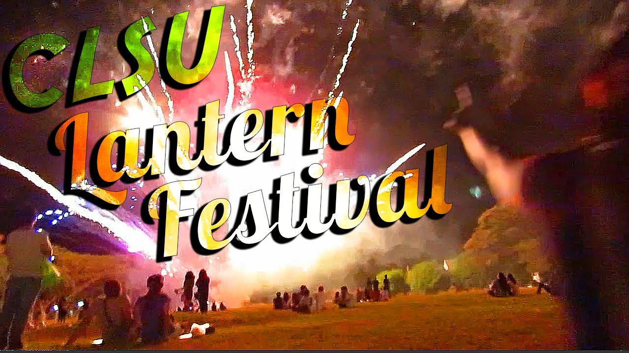 CLSU Lantern Festival - YouTube