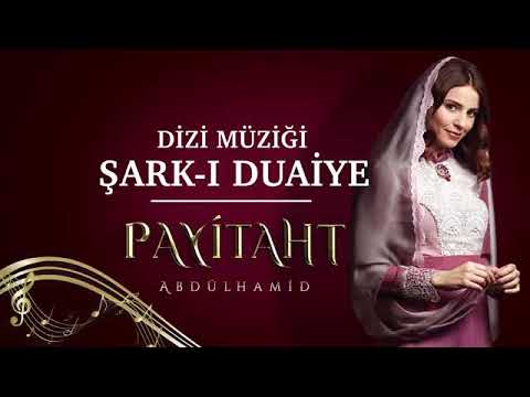 Payitaht Abdülhamid   Şark ı Duaiye