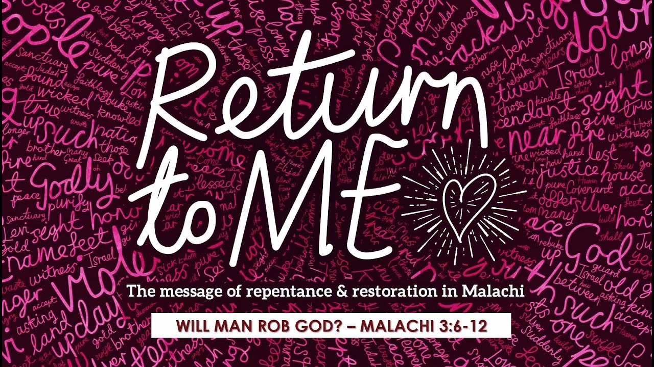 Sunday Morning Class - Return to Me - The Message of Repentance and ...