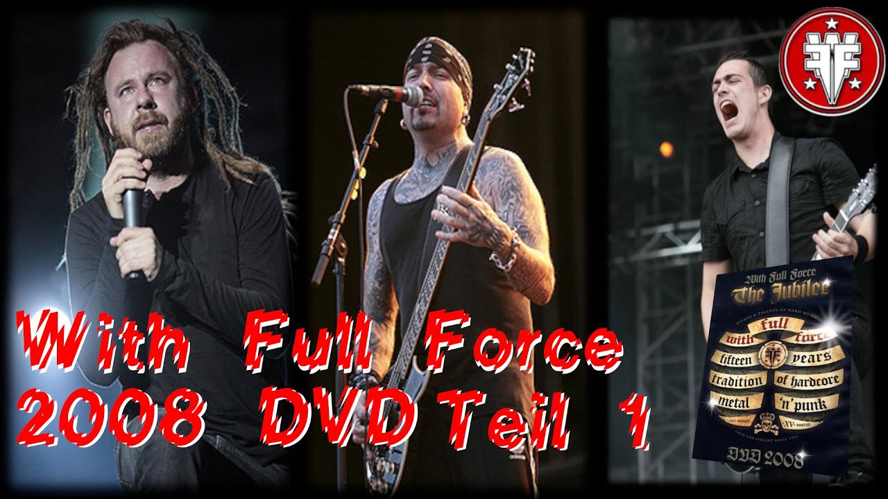 With Full Force 2008 DVD 1/2 - YouTube
