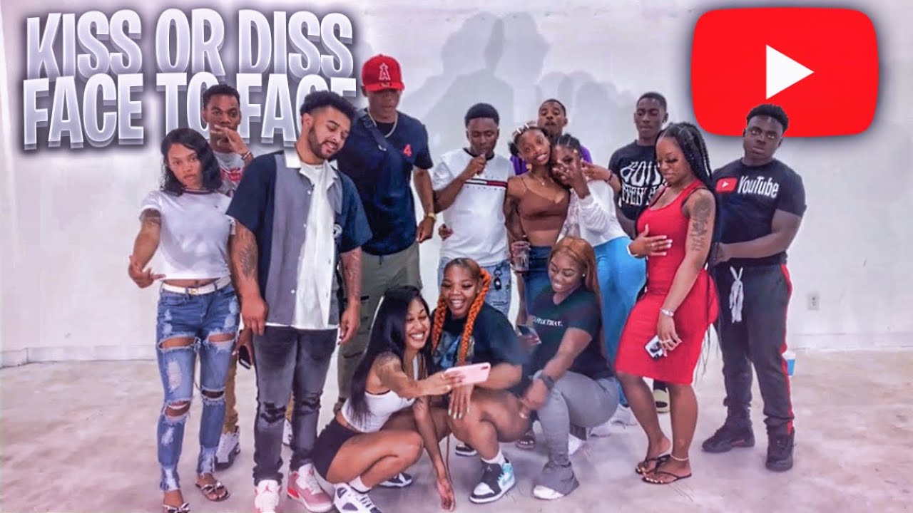 KISS OR DISS BUT FACE TO FACE! - YouTube