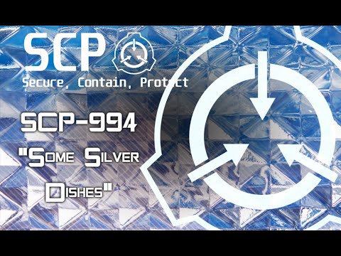 SCP-994 "Some Silver Dishes" - YouTube