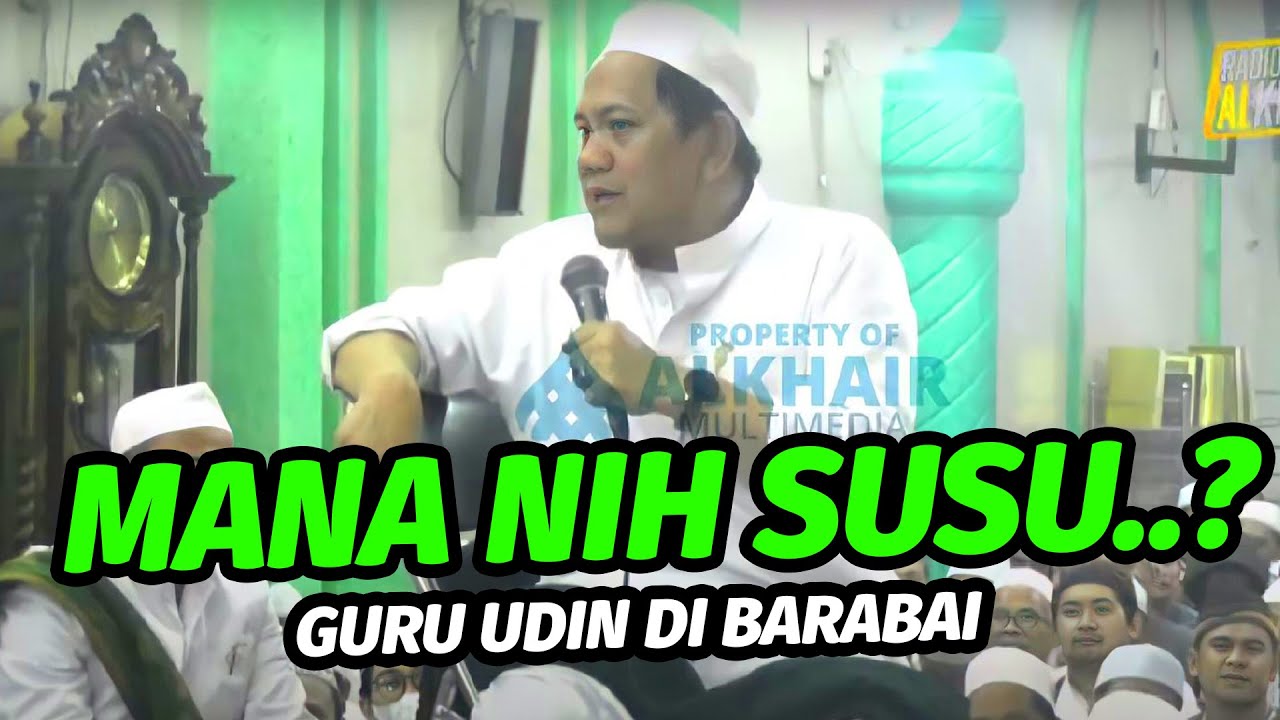 CERAMAH GURU UDIN DI MASJID AGUNG BARABAI FULL - YouTube