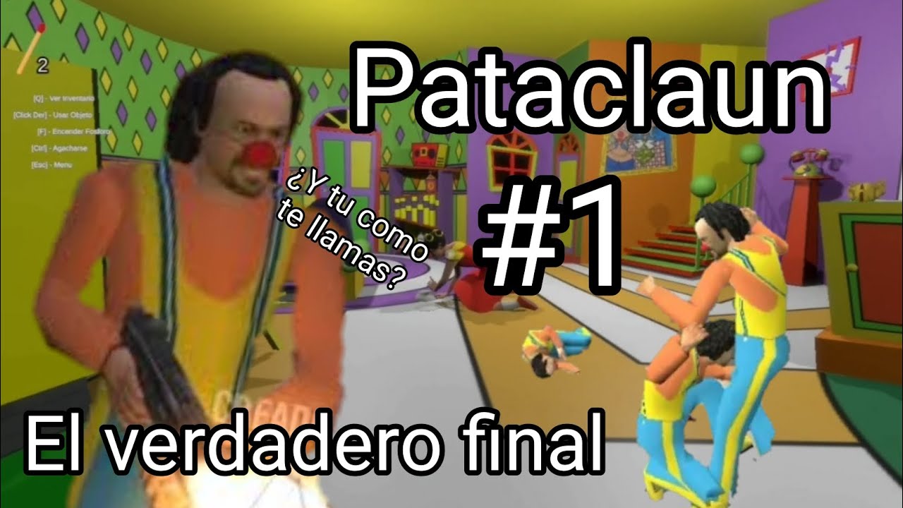 Pataclaun: El Verdadero Final (1) - El juego de terror aun en ...