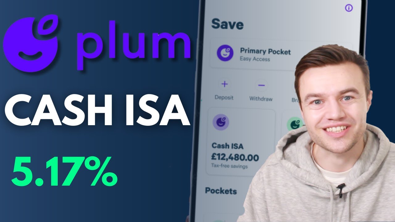 Plum App Guide - Market Leading Cash ISA - YouTube