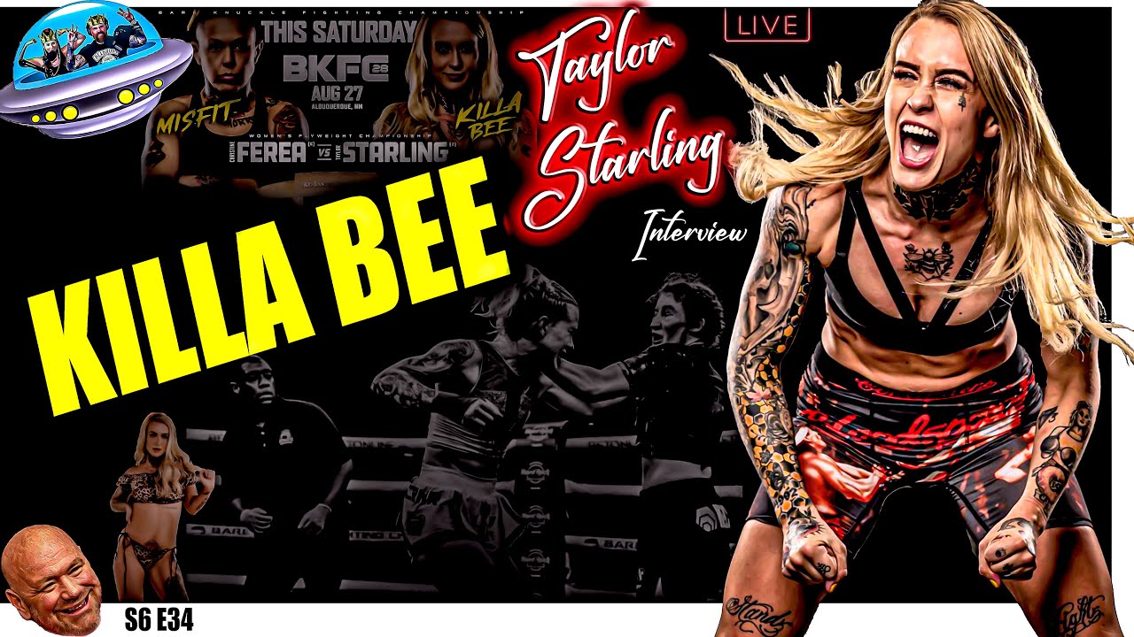 BARE KNUCKLE CONTENDER TAYLOR "KILLA BEE" STARLING INTERVIEW!!! PRE ...