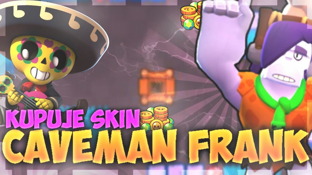 KUPUJE SKIN CAVEMAN FRANK! Brawl Stars Polska#68 - YouTube