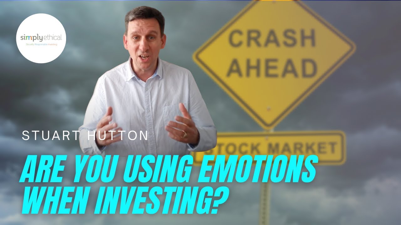 Are You Using Emotions When Investing? | Stuart Hutton - YouTube