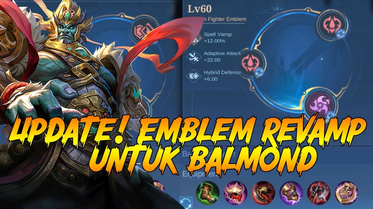 UPDATE! Penjelasan Emblem Revamp dan Build Terbaru untuk Balmond ...