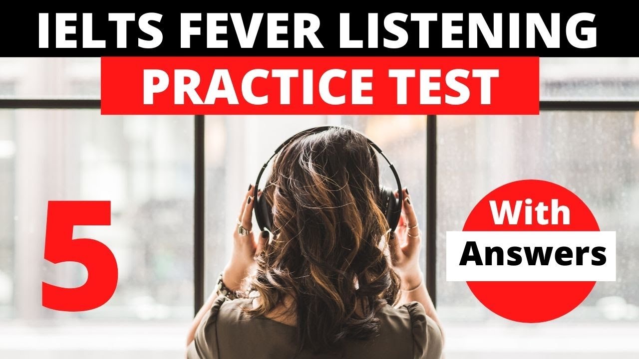 IELTS Fever Listening Practice Test 5 With Audio And Answers The ielts-fever-listening-practice-test-5-with-audio-and-answers-the