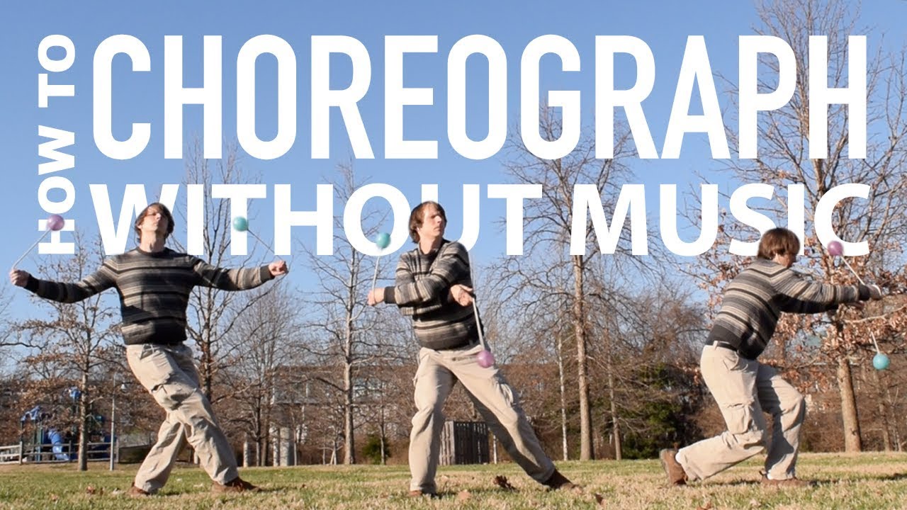 How to Choreograph Without Music - YouTube