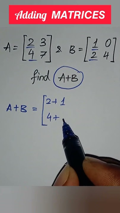 ADDITION OF MATRICES | #shorts #matrices - YouTube