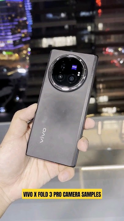 WATCH AS VIVO X3 FOLD PRO CAPTURES STUNNING NIGHT SHOTS! CAMERA SAMPLES INCLUDED! #vivo #shorts ...
