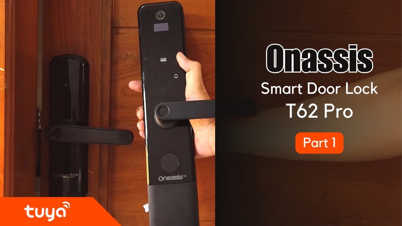 (Part 1) Unboxing Onassis T62 Pro - Smart Door Lock dengan Kamera - Mr ...