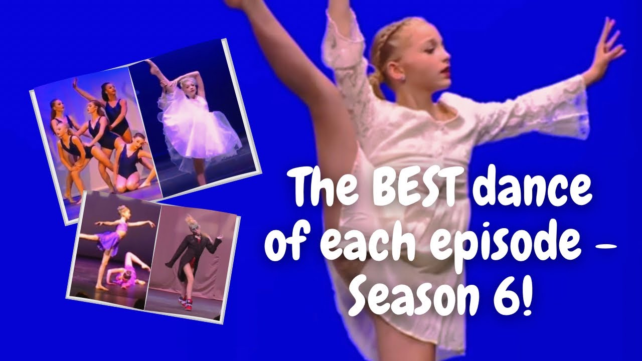 Dance Moms: The BEST dance of each episode - Season 6! - YouTube