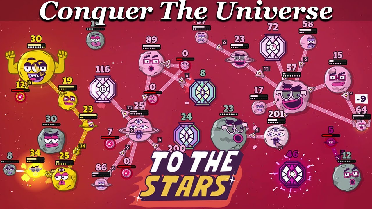 Take Over Planets! CONQUER THE UNIVERSE!【 To the Stars 】 - YouTube