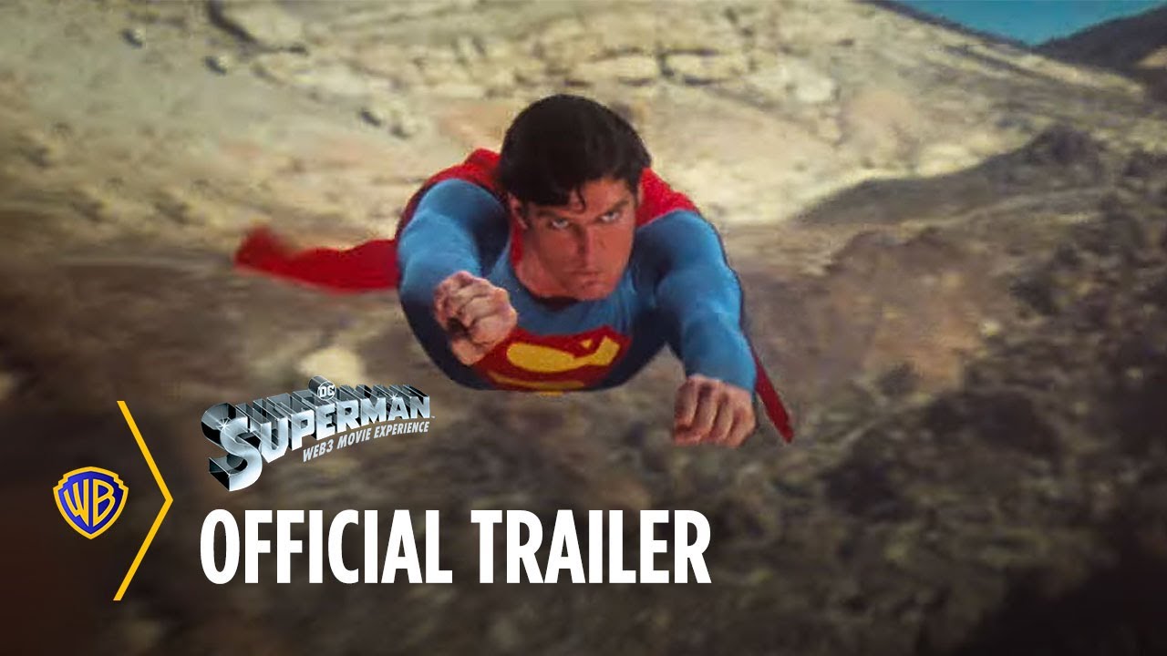 Superman: The Movie | Superman Web3 Movie Experience | Warner Bros ...