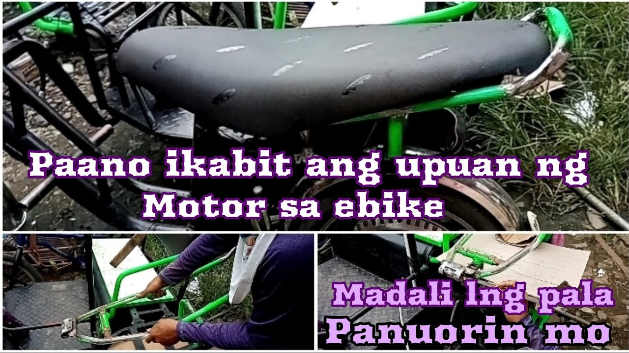 Paano ba ilagay ang upuan ng motor sa ebike. - YouTube