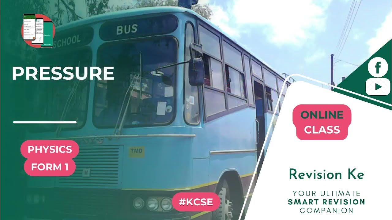 Pressure | Intro | Form 1 Physics KCSE Revision - YouTube