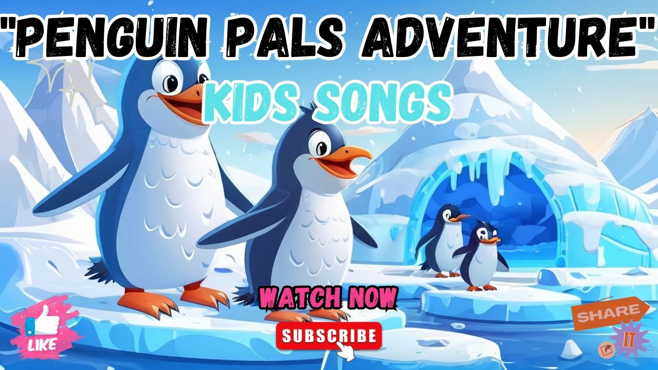 ️🐧"Join the Fun with Penguin Pals Adventure Song" 🎶 - YouTube