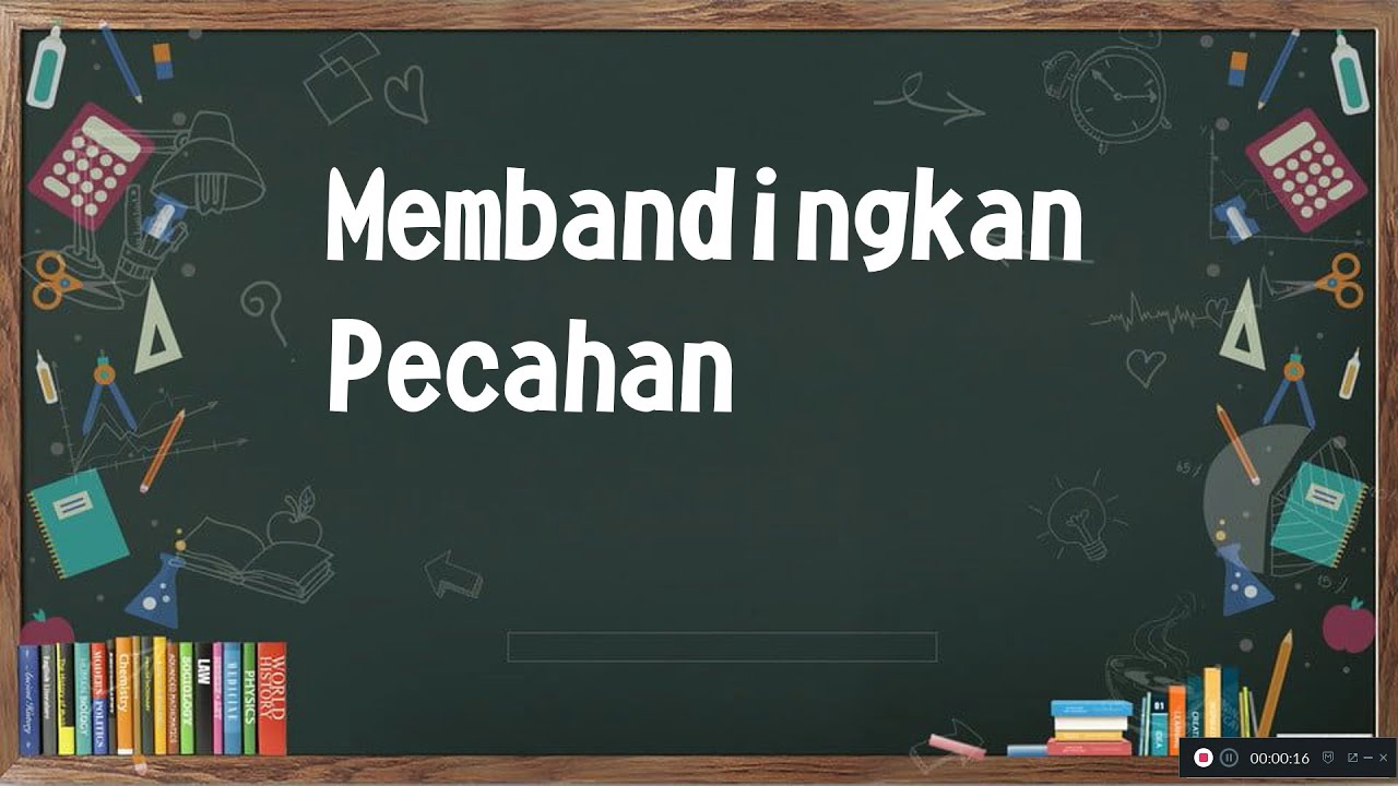 Membandingkan Pecahan dengan penyebut yang sama - YouTube