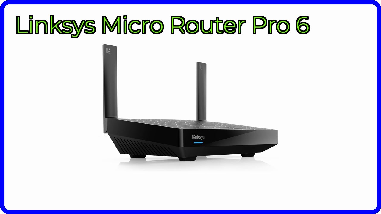 BEWERTUNG (2025): Linksys Micro Router Pro 6. WESENTLICHE Einzelheiten ...
