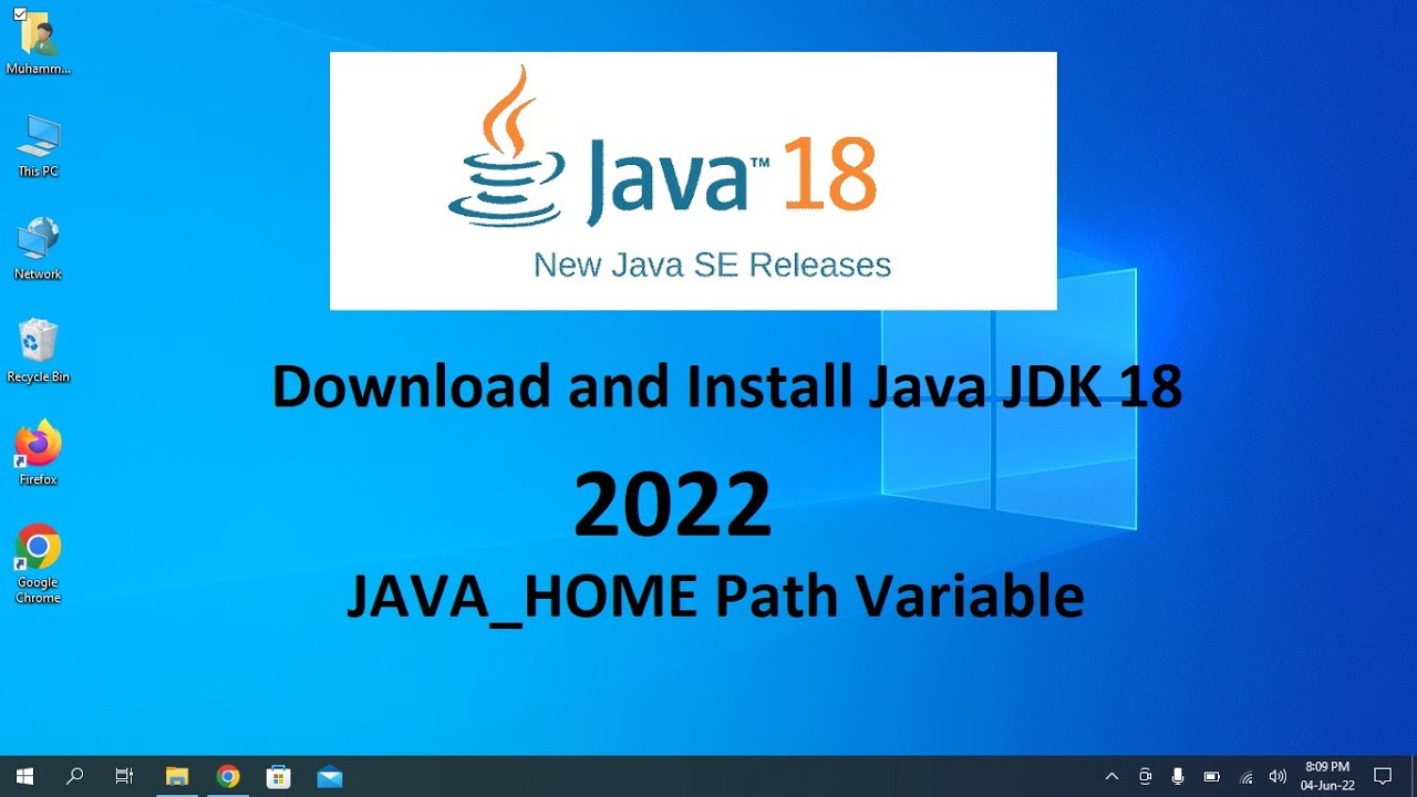 Install Latest Java JDK 18 on Windows 10, Windows 11 with Path Variable ...