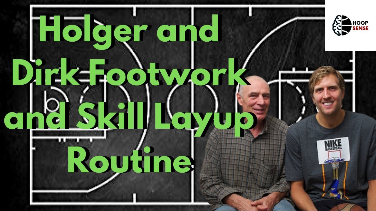 Footwork and Skill Layup Shooting Routine by Holger Geschwindner & Dirk Nowitzki - YouTube
