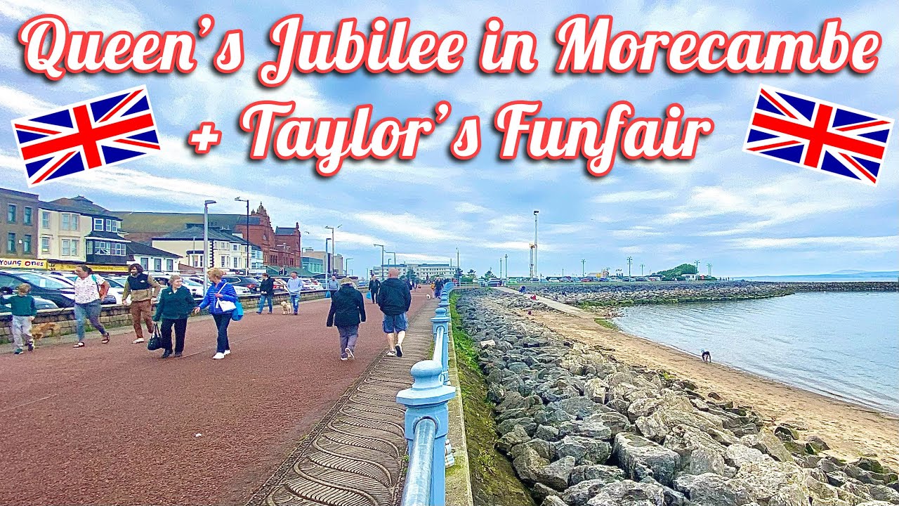 Queen’s Jubilee In Morecambe + Taylor’s Funfair Vlog 2nd-3rd June 2022 ...