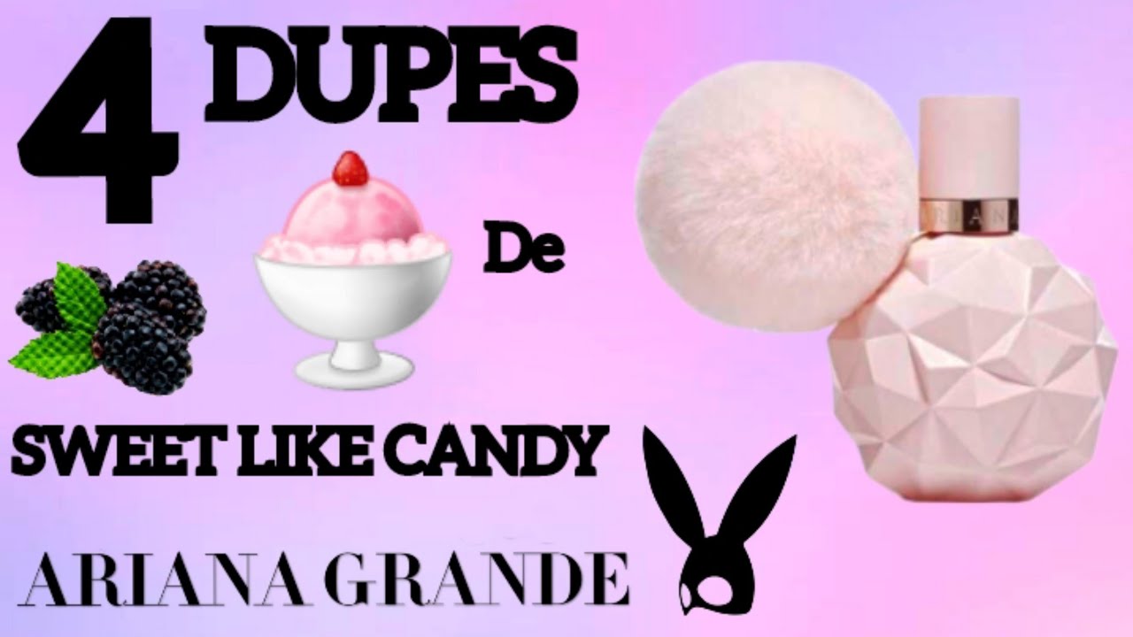 ️4 DUPES DE SWEET LIKE CANDY (ARIANA GRANDE) Morolove - YouTube