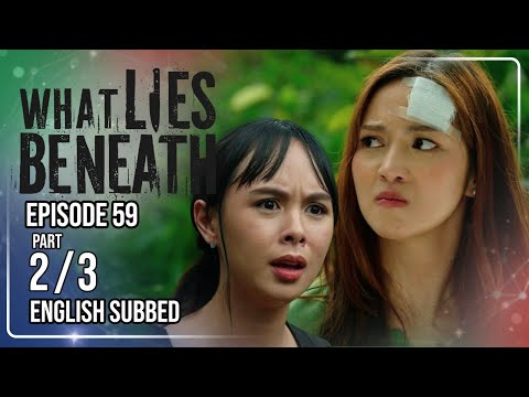 What Lies Beneath | Episode 59 (2/3) | (w/ English Subtitles)