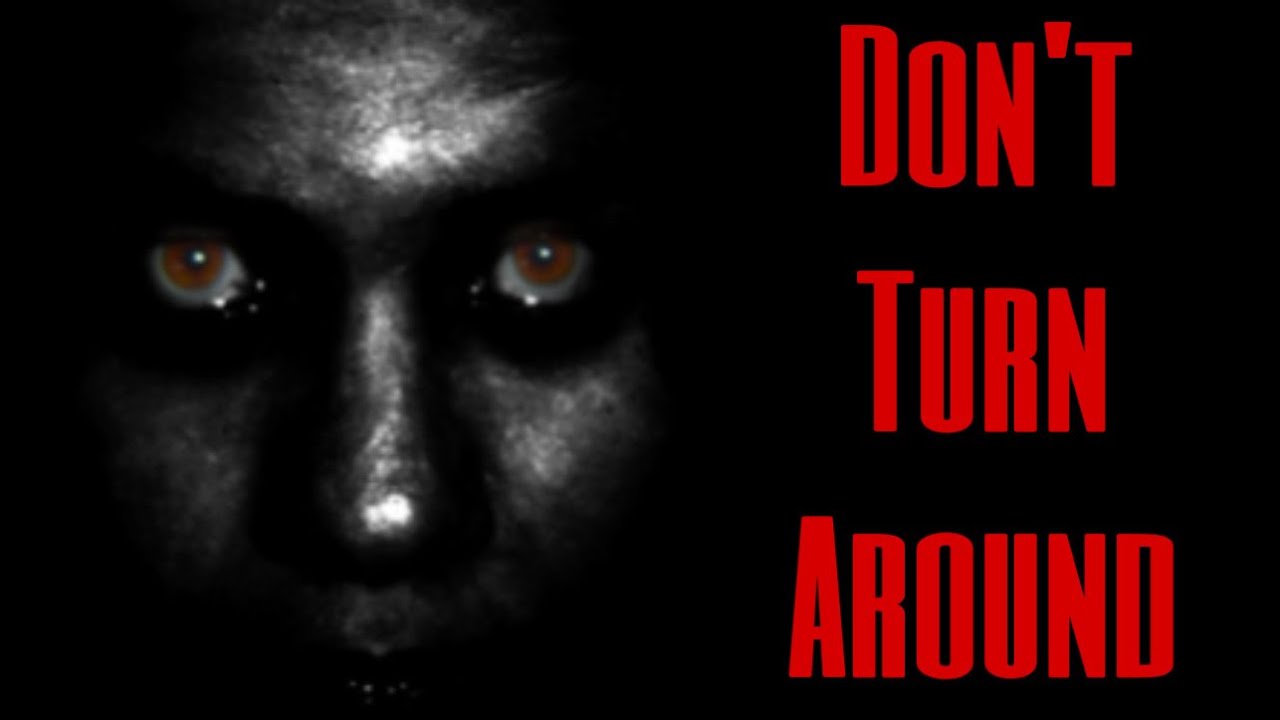 Don’t Turn Around (Scary Stories) - YouTube